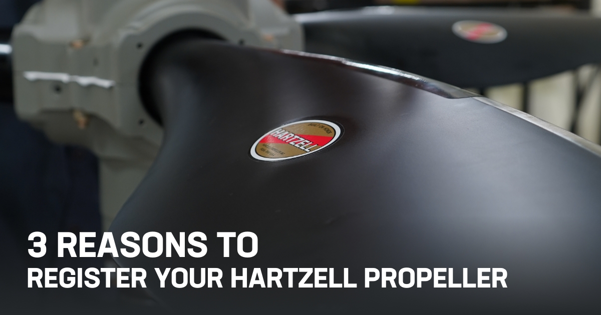 3 Reasons to Register Your Hartzell Aircraft Propeller - Hartzell Propeller