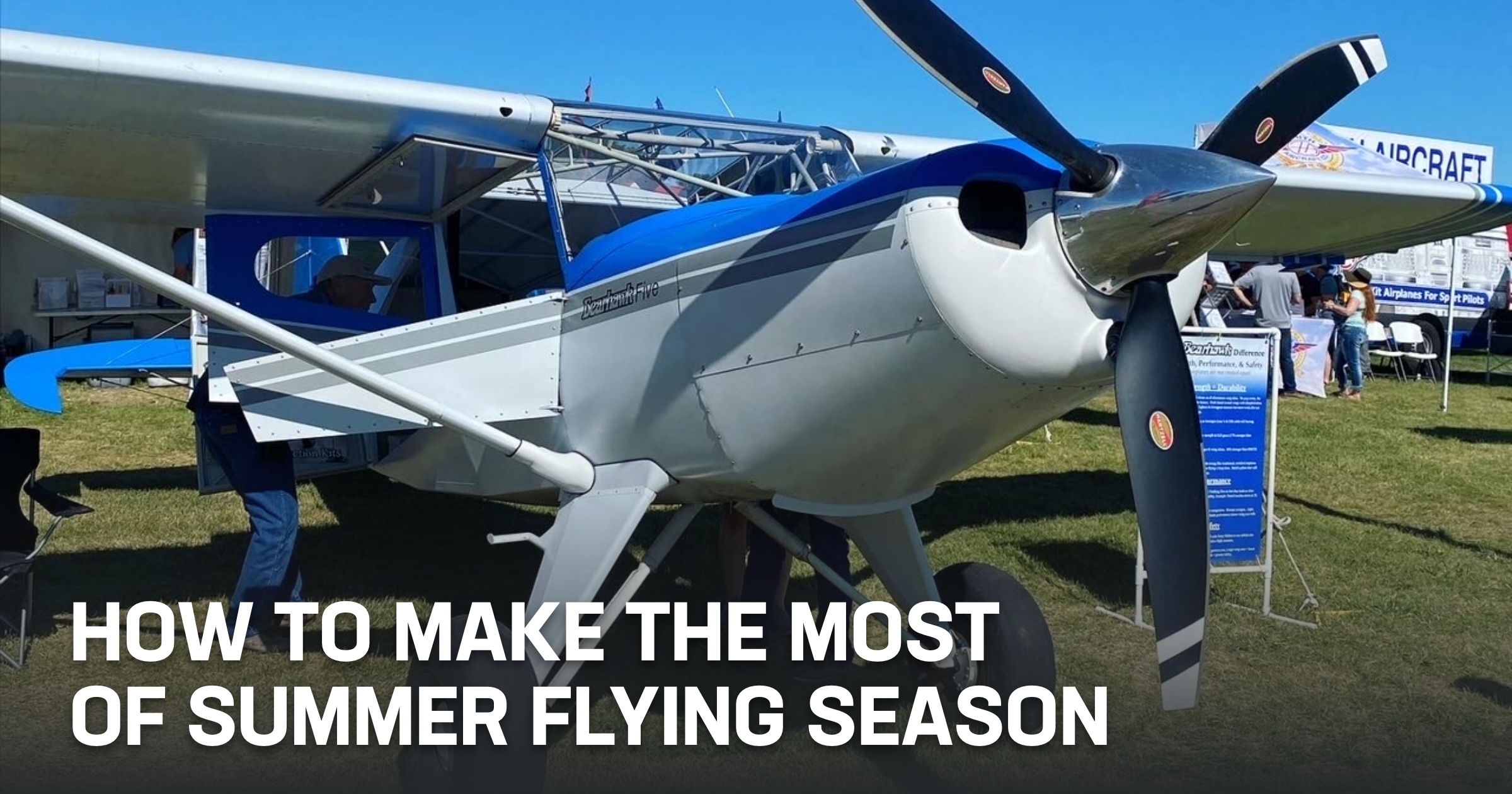 How to Make the Most of Summer Flying Season - Hartzell Propeller