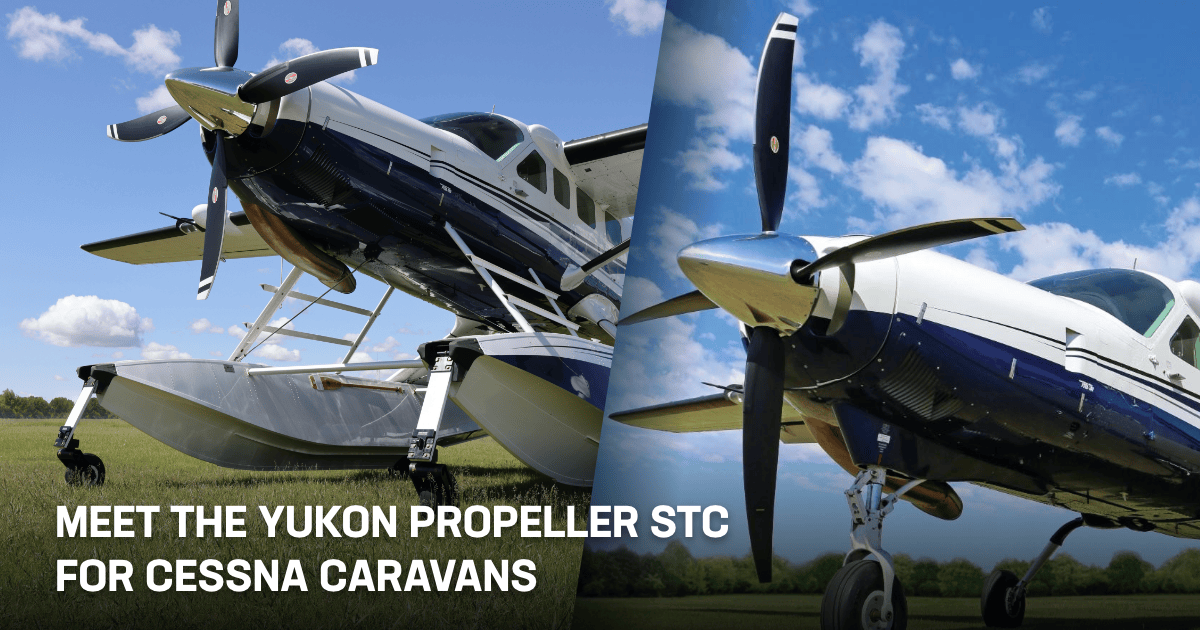 Meet the New Yukon Propeller STC for Cessna Caravans - Hartzell Propeller